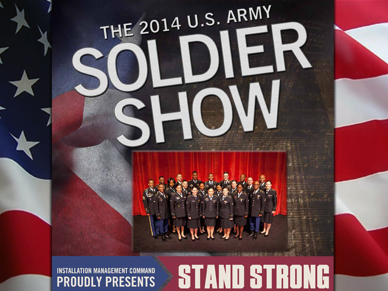2014 U.S. Army Soldier Show "Stand Strong" coming to Fort Campbell July ...
