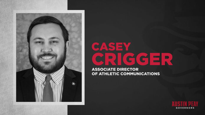 APSU promotes Casey Crigger promoted Athletics Communications Associate ...
